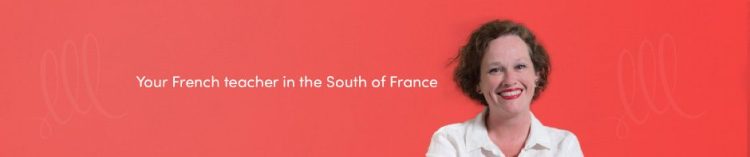 French Immersion Experience in the South of France - Love Learning ...