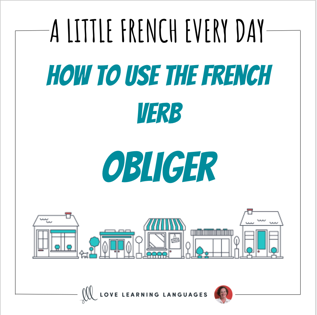 Obliger à / Obligé(e) de - Love Learning Languages
