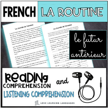French Reading and Listening Comprehension for the French Classroom